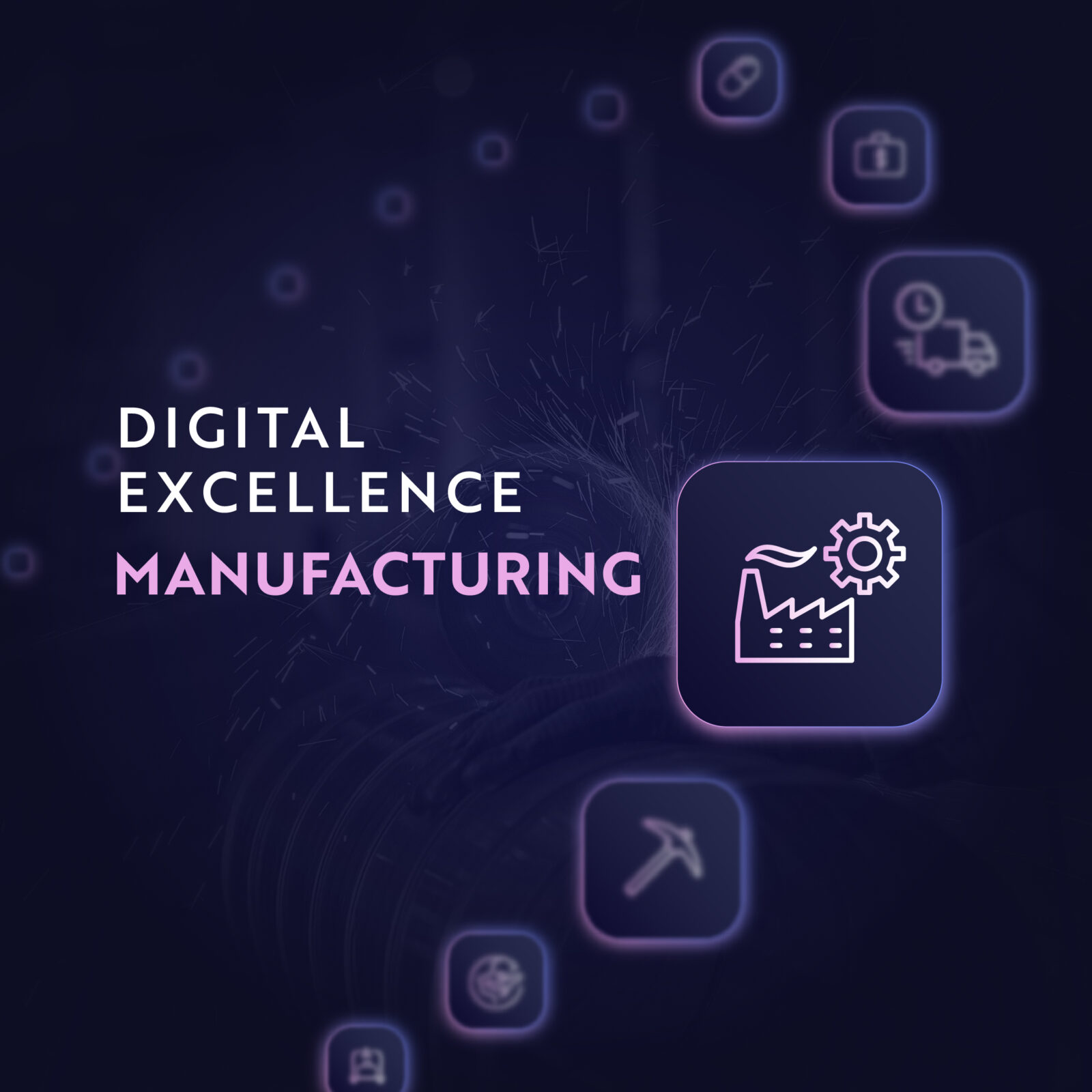 Digital Excellence in Manufacturing: Unlocking Business Value - Digitopia