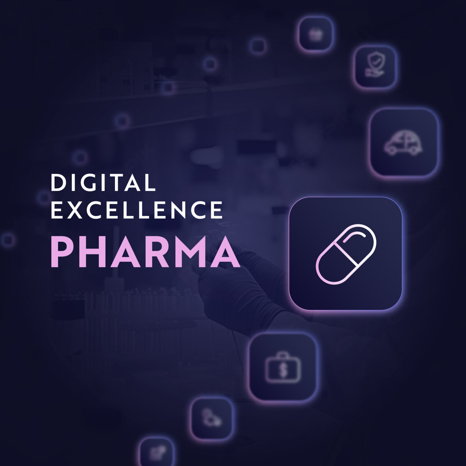 Pharmaceutical Excellence: Business Value Through Digital - Digitopia
