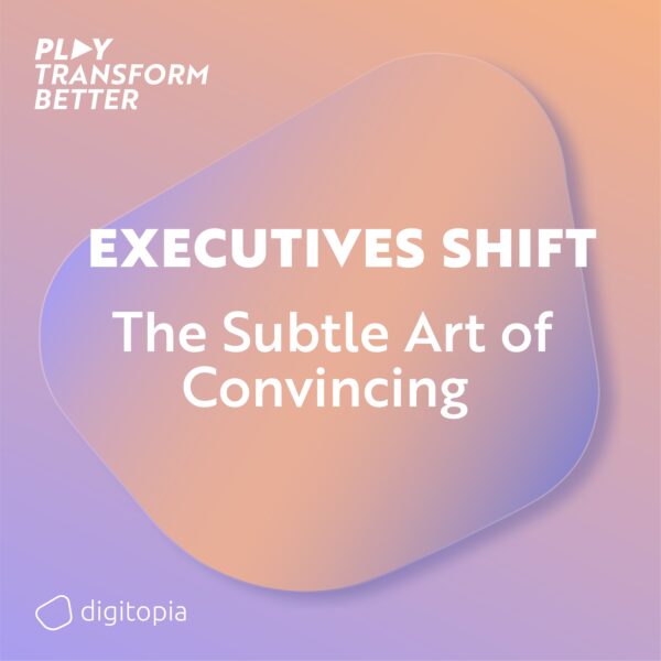 The Subtle Art of Convincing - Digitopia
