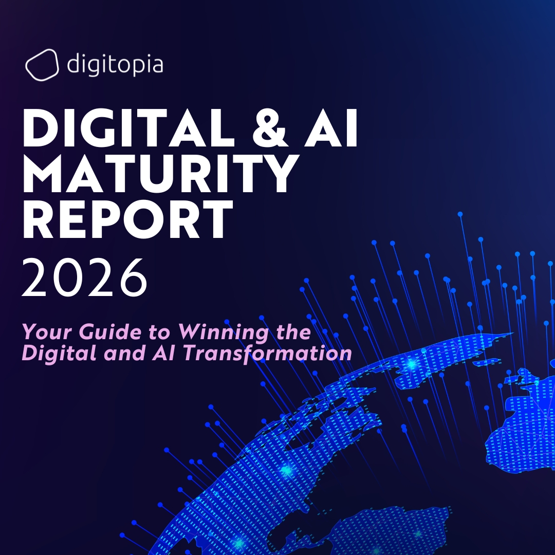 Digitopia Unveils Digital & AI Maturity Report 2026